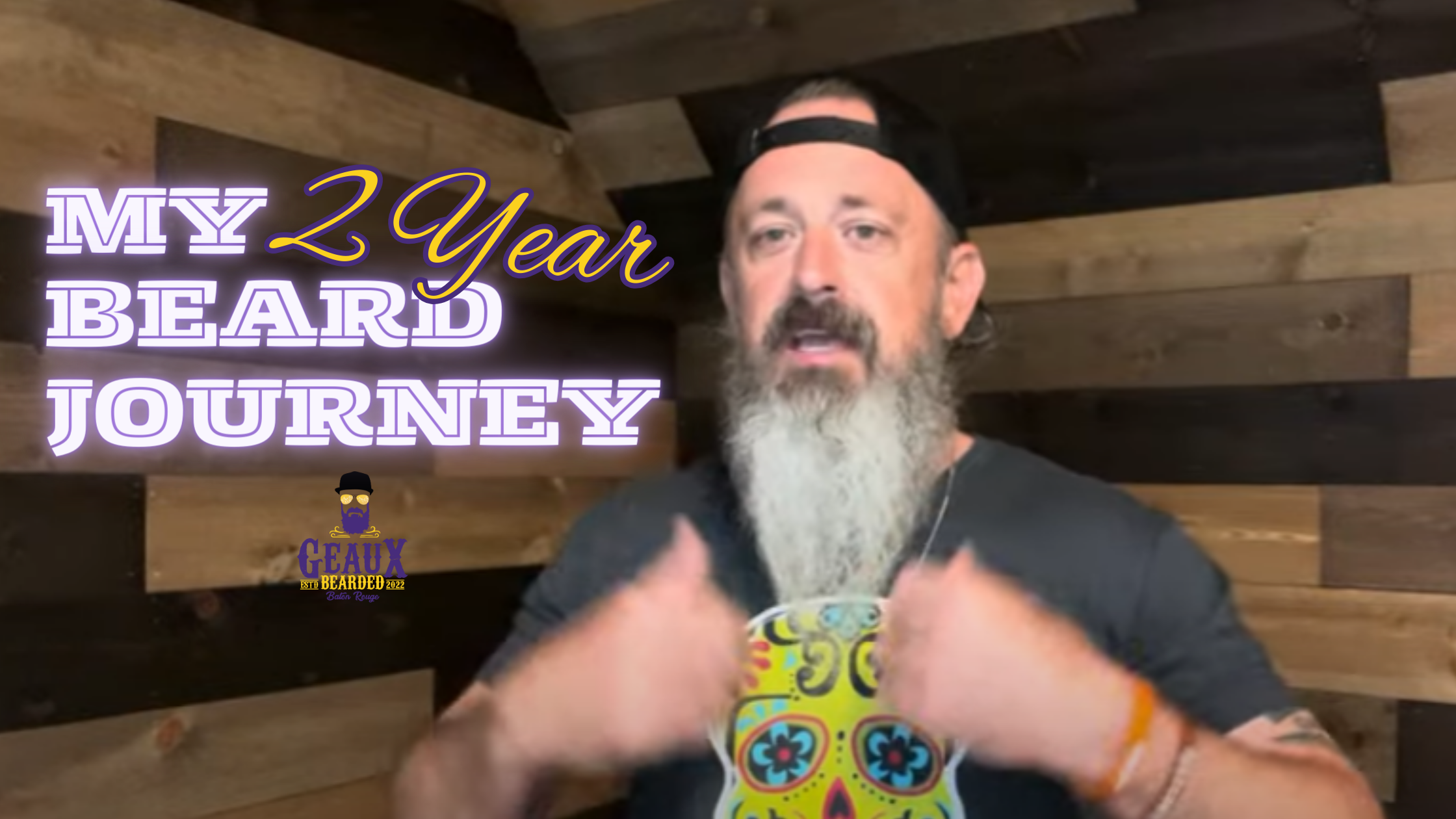 My Two Year Beard Journey – Geaux Bearded