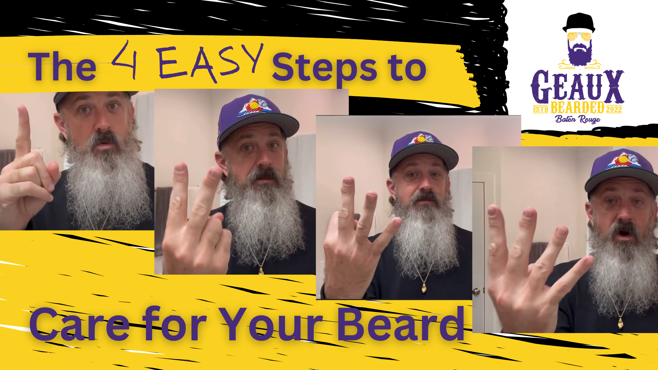 4 Easy Steps To Care For Your Beard – Geaux Bearded